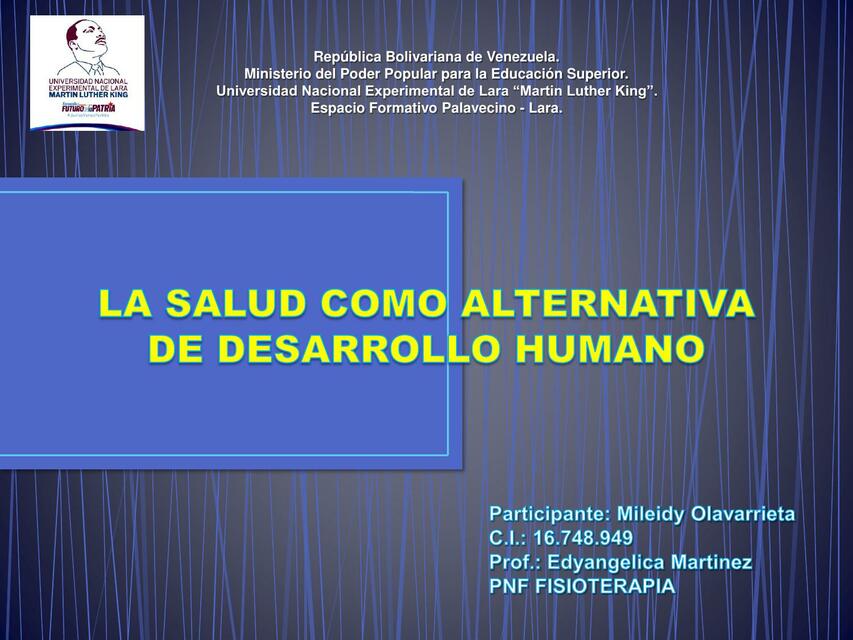 La Salud Como Alternativa Del Desarrollo Humano Mileroxola Mileroxola
