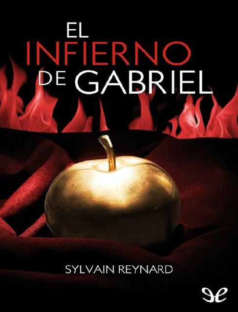 El Infierno de Gabriel | Raquel Posada | uDocz