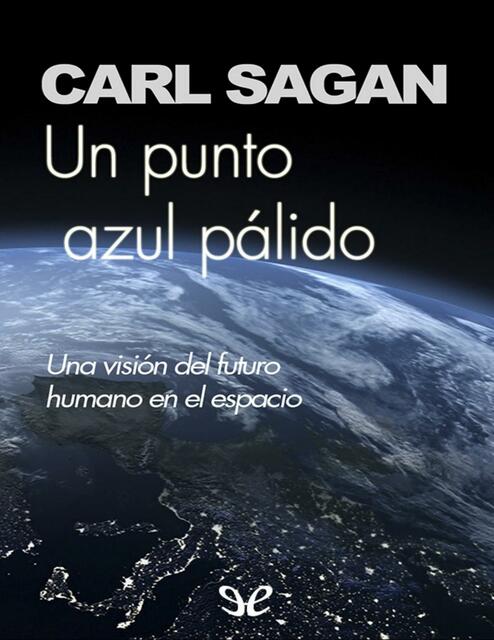 Un Punto Azul Pálido Carl Sagan | META | uDocz Un Punto Azul Pálido Carl Sagan | META | uDocz