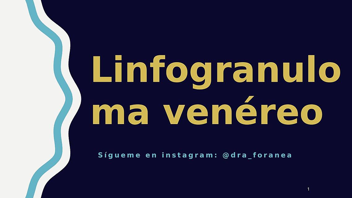 Descripción del Linfogranuloma venéreo | Dra Foránea | uDocz