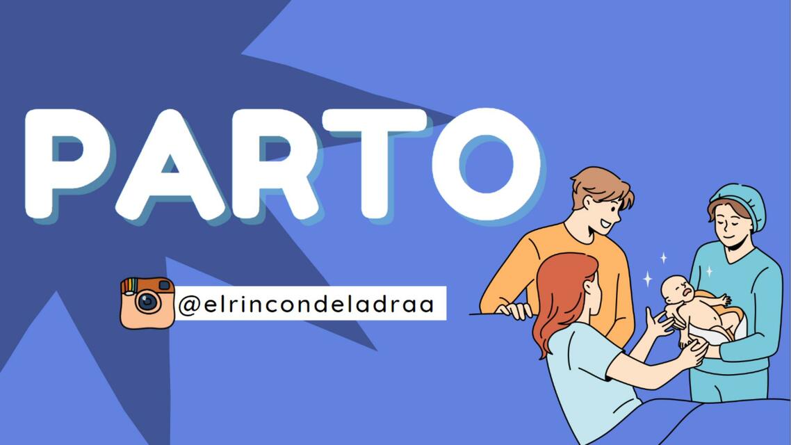 PARTO: Definición, mecanismos, elementos, periodo | uDocz | uDocz