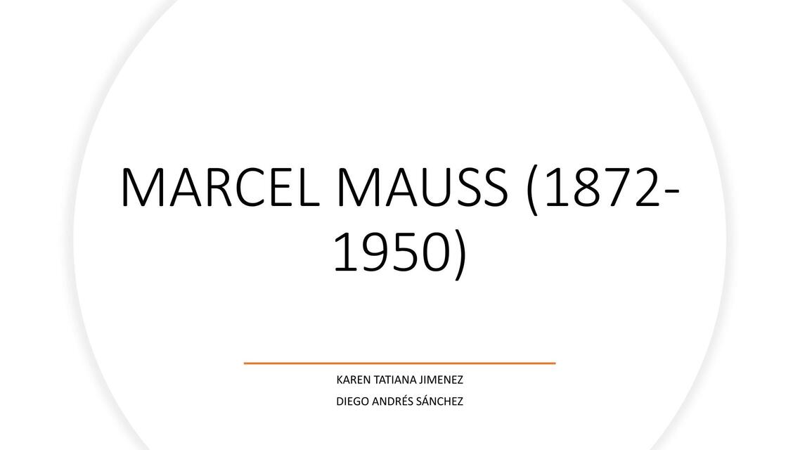 Marcel Mauss | DIEGO ANDRES SANCHEZ QUINTERO -Estudiante | uDocz