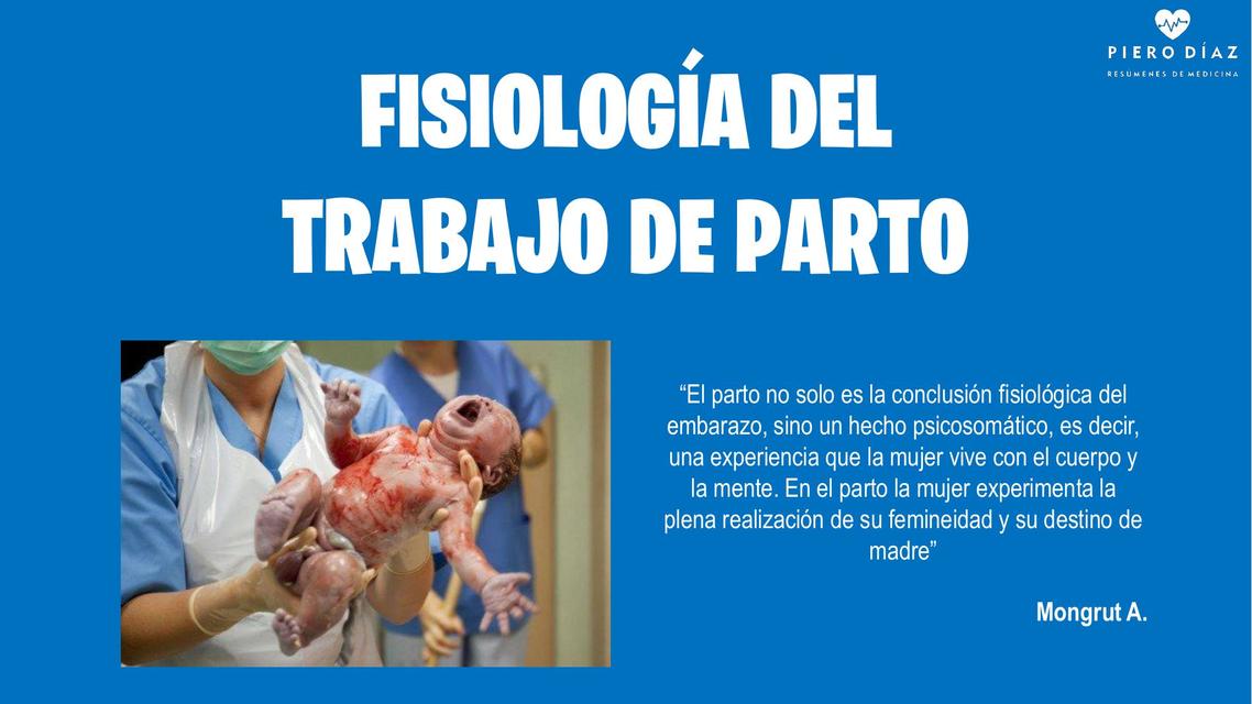 FISIOLOGÍA DEL PARTO - pierodiaz med | pierodiaz.med | uDocz
