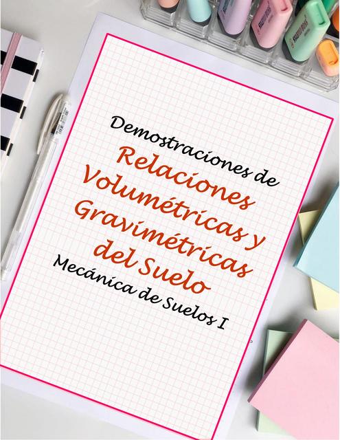 Demostraciones de Relaciones Volumetricas y Gravimetricas del Suelo ...