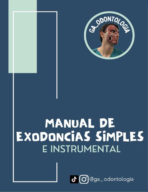 Manual de Exodoncia Simple e Instrumental | GA ODONTOLOGIA | uDocz