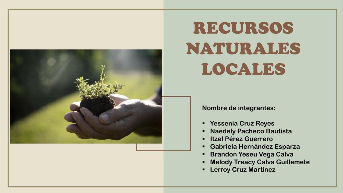 Recursos naturales locales | itzel | uDocz