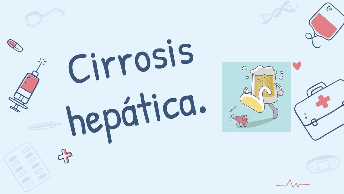 Cirrosis Hepática | Nursemeed | uDocz