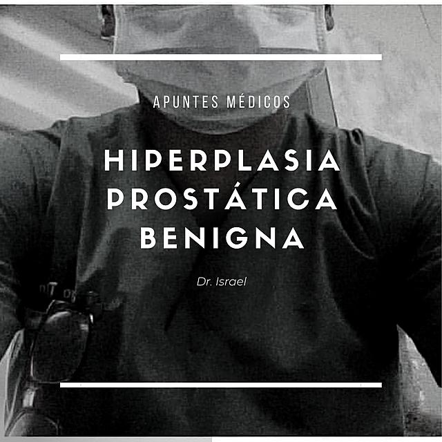 Hiperplasia Prostática Benigna | Apuntes Médicos | Apuntes Médicos ... Hiperplasia Prostática Benigna | Apuntes Médicos | Apuntes Médicos ...