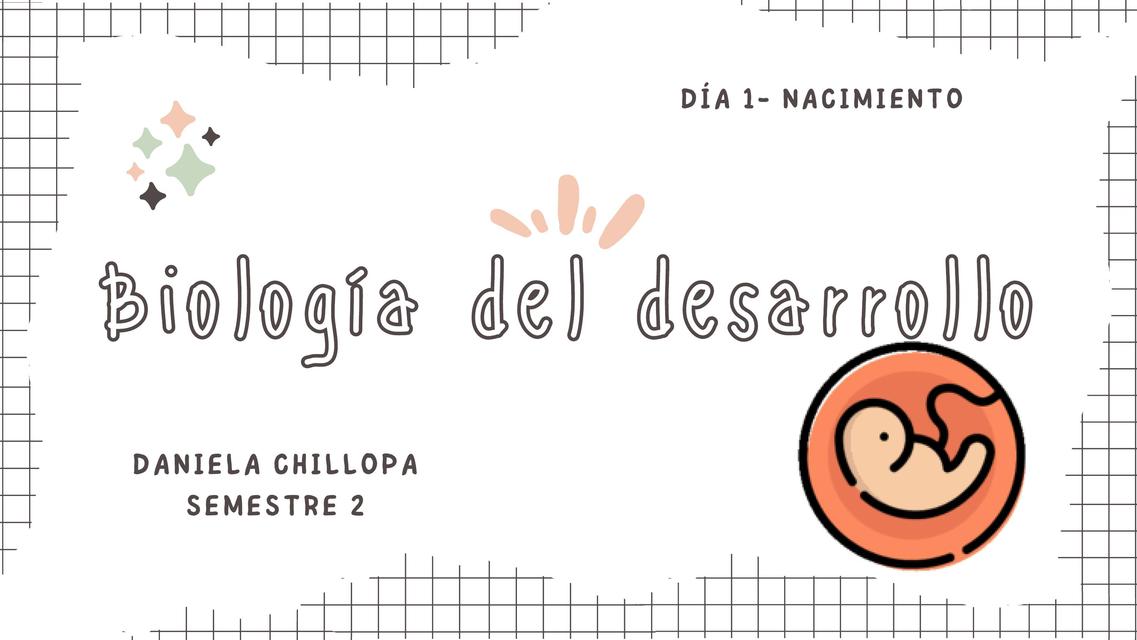 Biología del desarrollo | Daniela Chillopa | uDocz