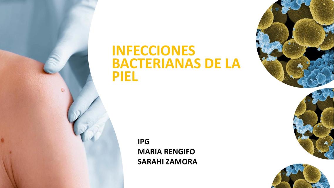 Infecciones Bacterianas En la Piel | Maria Rengifo | uDocz
