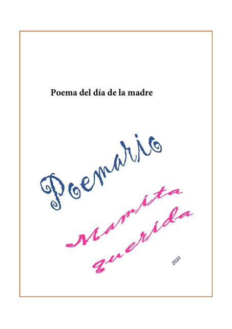 Poema del día de la madre. Poemario mamita querida