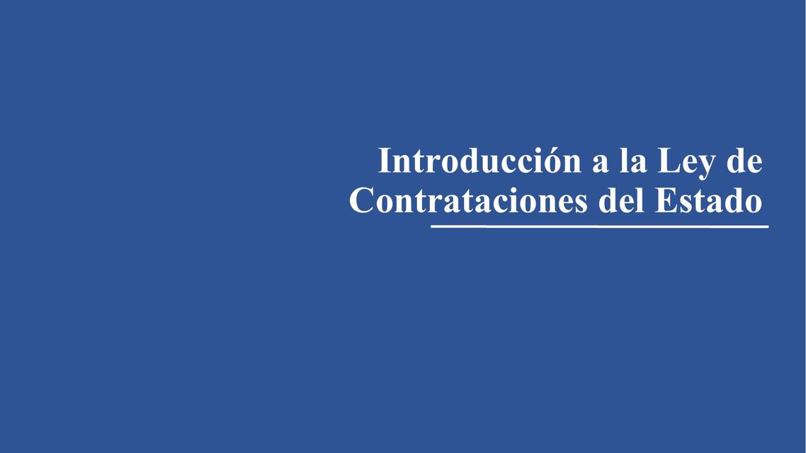 Introducción a la Ley de Contrataciones del Estado | YERSI GAYOSO OSPI ...