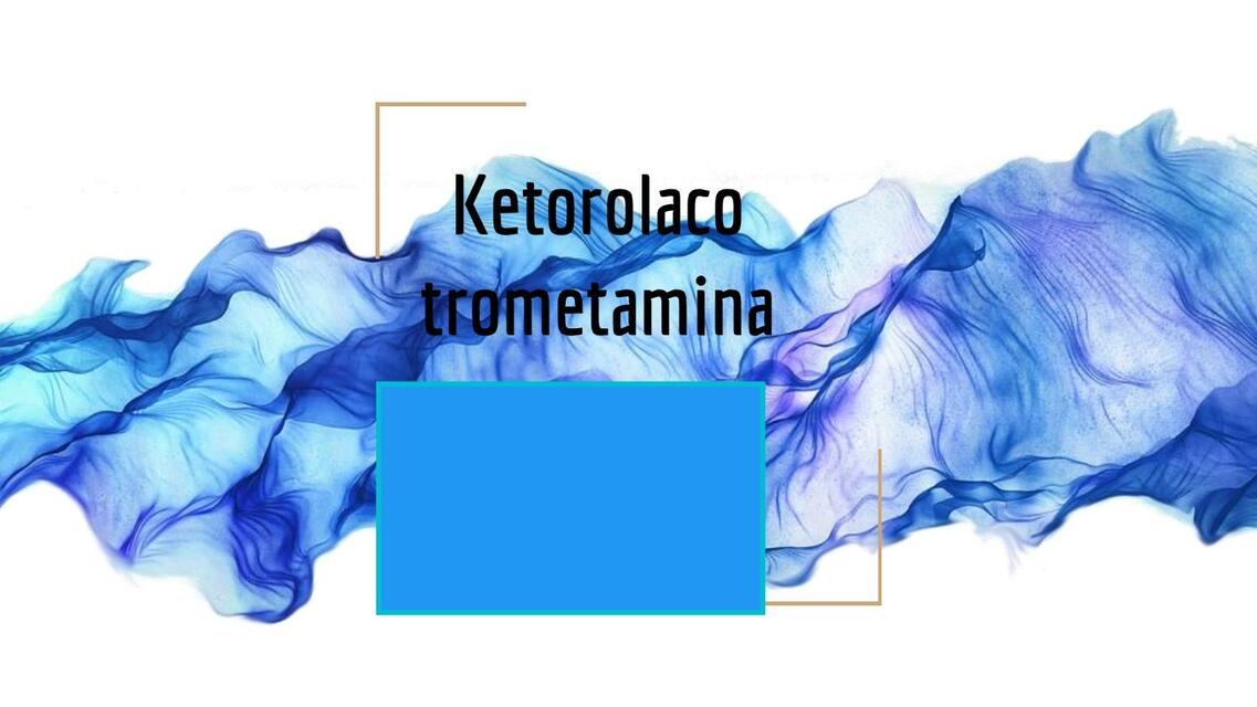 Ketorolaco | Chemnotes by DM. | uDocz
