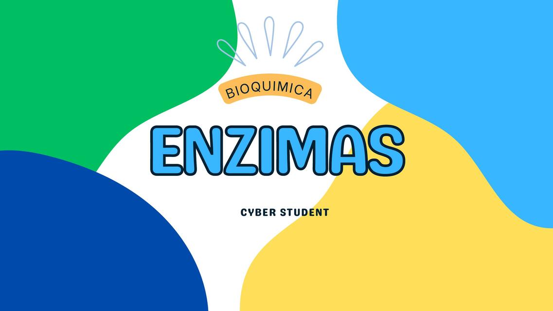 Enzimas | CYBER STUDENT | uDocz