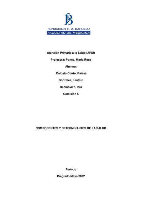 Componentes y Determinantes de Salud | Raíssa Dalosto Couto | uDocz Componentes y Determinantes de Salud | Raíssa Dalosto Couto | uDocz