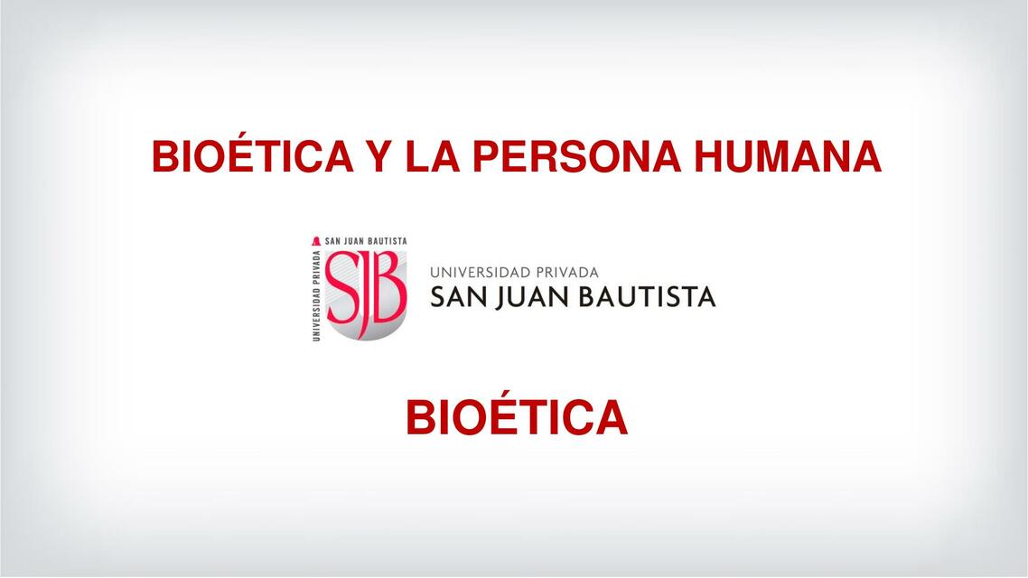 Bioética y la Persona Humana | Luli | uDocz