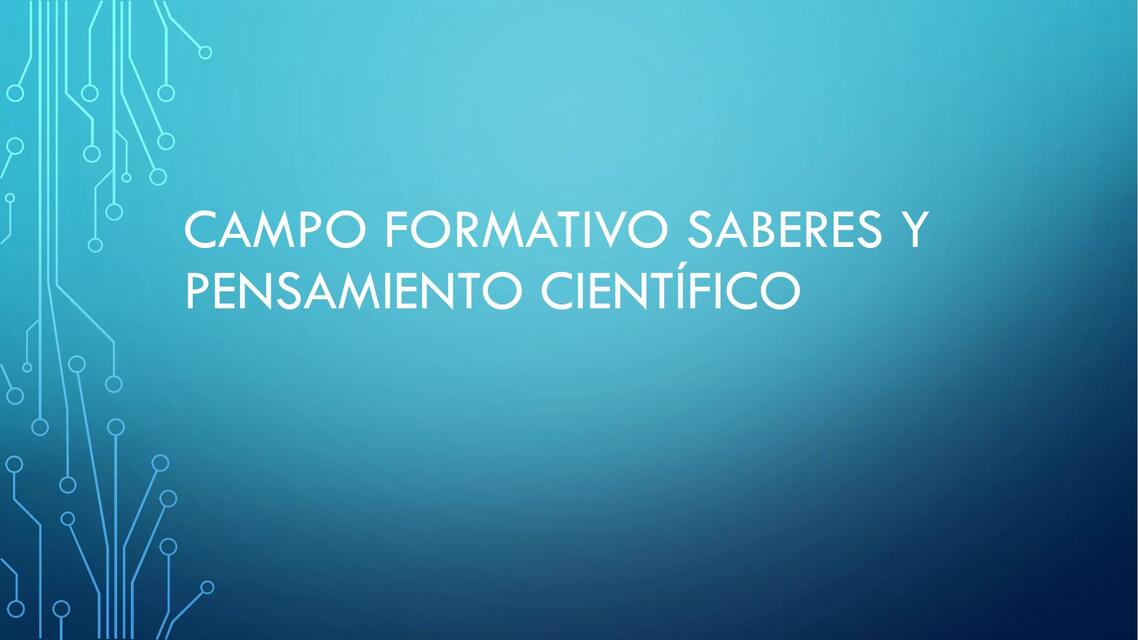 Campo formativo saberes y pensamiento científico | Clarisa | uDocz Campo formativo saberes y pensamiento científico | Clarisa | uDocz