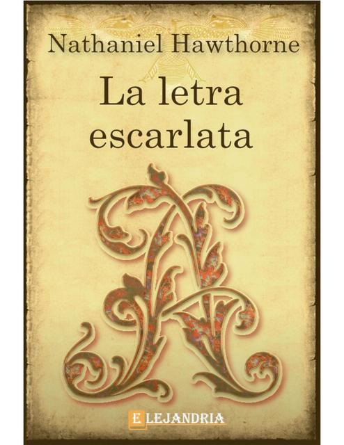 La Letra Escarlata - Nataniel Hawthorne | Alianza literaria | uDocz