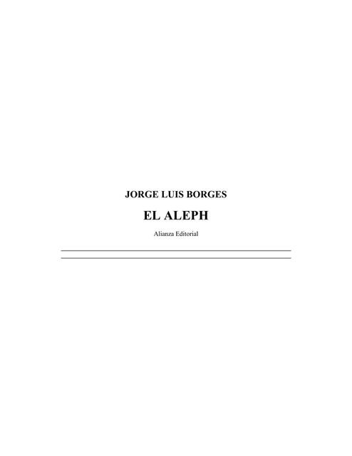 El aleph libro - Jorge Luis Borges | Alianza literaria | uDocz