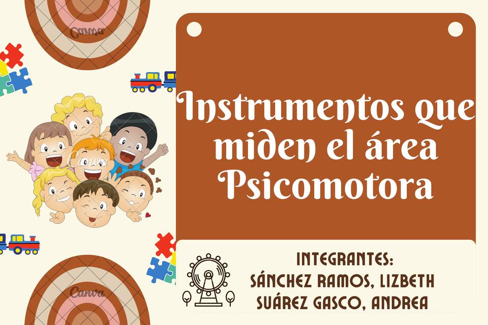 Instrumentos que miden el área Psicomotora | Tiroxina Med | uDocz