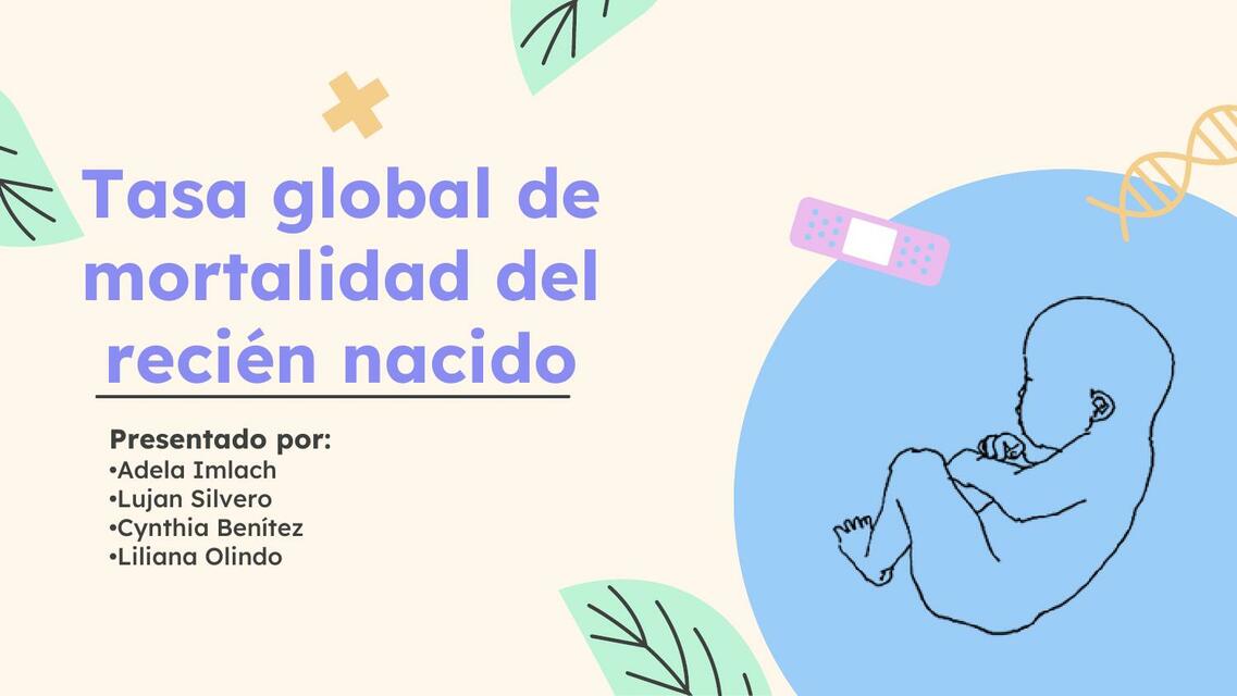 Tasa global de Mortalidad Neonatal | Monse Gauto | uDocz