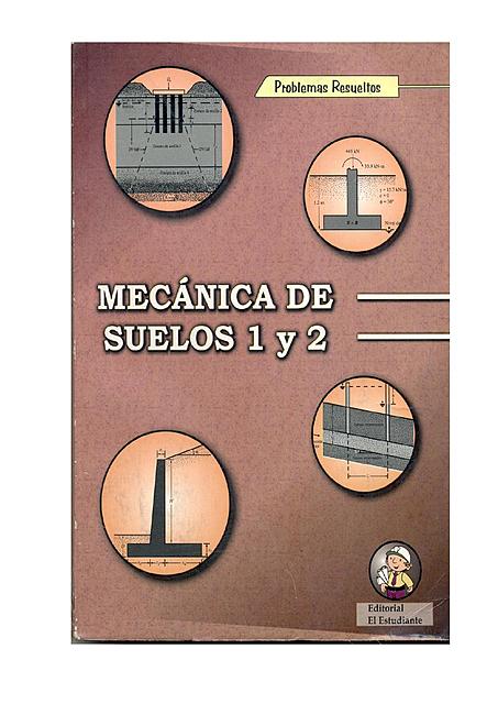 Solucionario Braja M Das Fundamentos de Ingenieria Geotecnica Mecánica ...