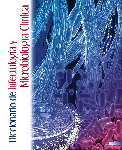 Diccionario de Infectologia y Microbiologia Clinica | Leidy Duran | uDocz