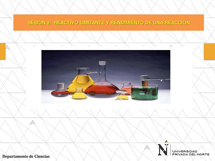Reactivo Limitante y Rendimiento de una Reacción Sesión 9