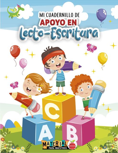 Mi Cuadernillo de Apoyo en Lecto-Escritura | Marisol Espinoza Mora | uDocz