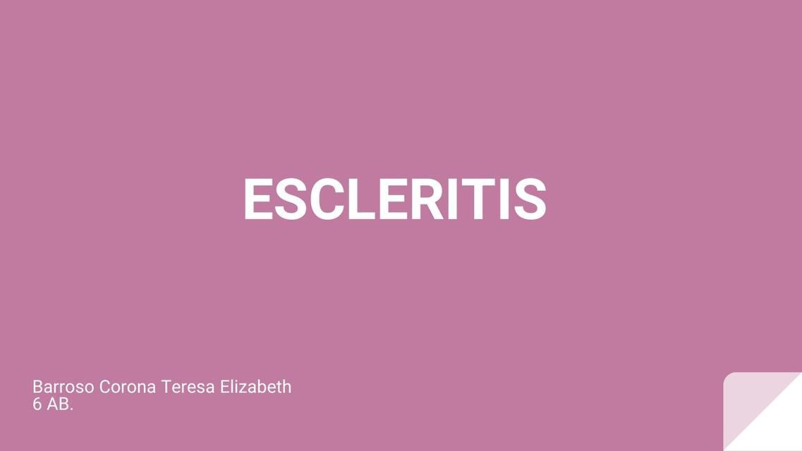 Escleritis | Elizabeth Barroso | uDocz