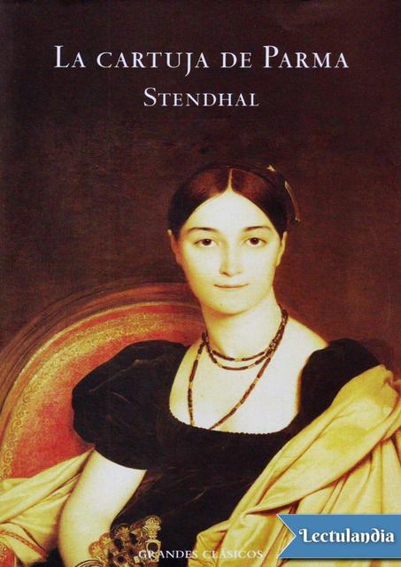 La cartuja de parma libro - Stendhal | Alianza literaria | uDocz