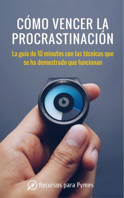 Cómo vencer la procrastinación | Sir Gabriel | uDocz