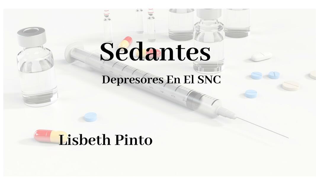 Depresores en el SNC | lisbeth pinto | uDocz