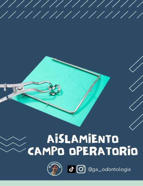 Aislamiento del Campo Operatorio | GA ODONTOLOGIA | uDocz