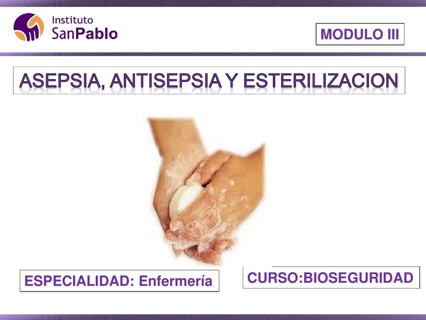 Asepsia, Antisepsia y Esterilización | Isaac A'p | uDocz