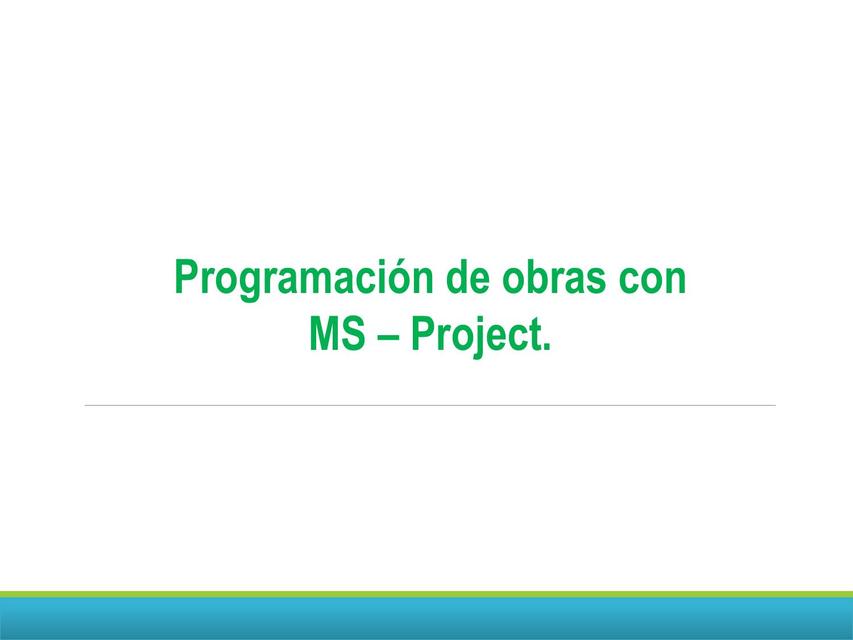 Programación de obras con MS Project | Victor D. Illanes | uDocz