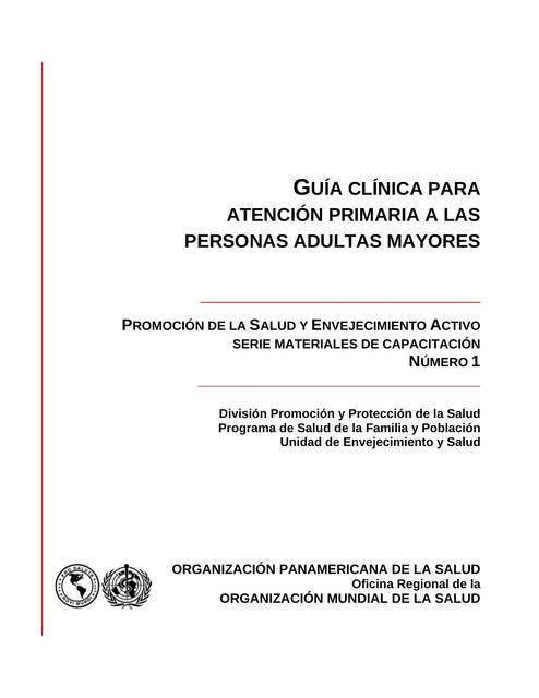 Guía Clínica Para Atención Primaria A Las Personas Adultas Mayores
