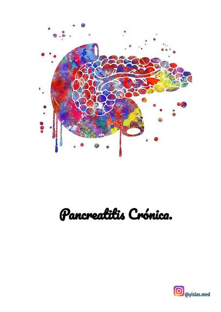 Pancreatitis Crónica | Islas Santiago Yessica | uDocz