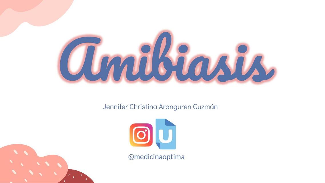 Amibiasis | Medicina Óptima | uDocz