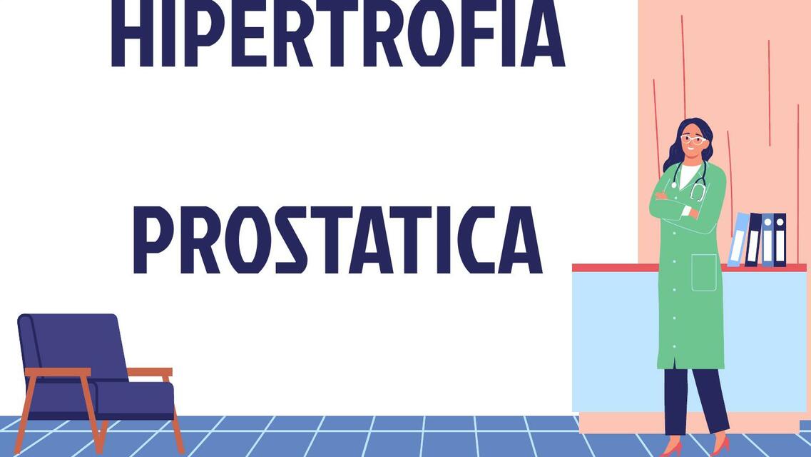 Hipertrofia prostática | EE_M | uDocz