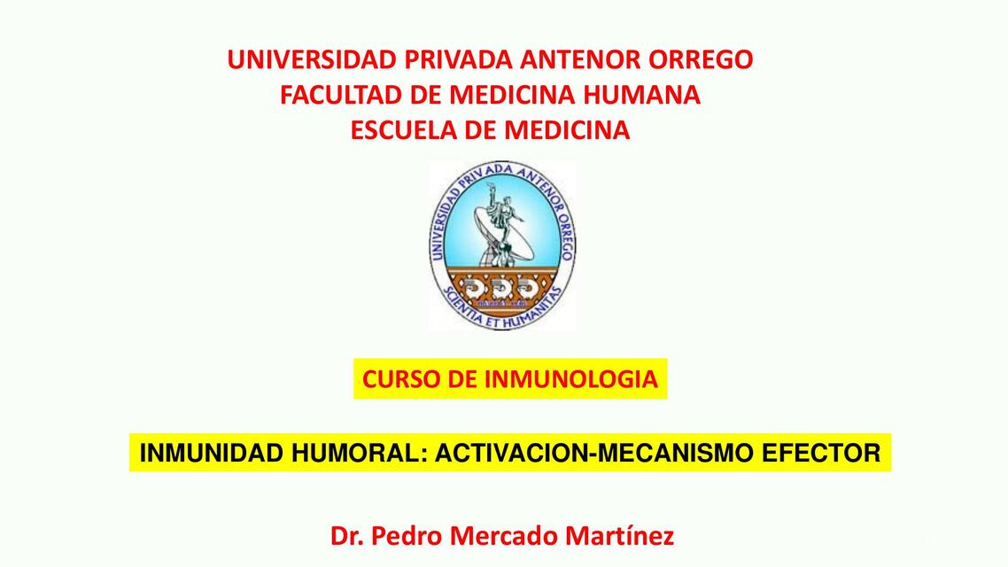 Inmunidad Humoral: Activación-Mecanismo Efector | Viviana Damian 🩺 | uDocz