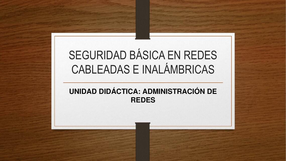 Seguridad Redes en redes cableadas e inalámbricas | Cristobal Sanchez ...