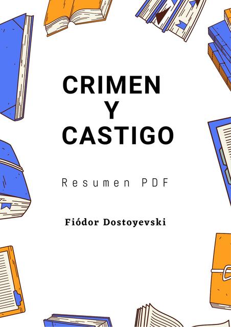 Crimen y castigo Resumen PDF - Fiódor Dostoyevski | Alianza literaria | uDocz