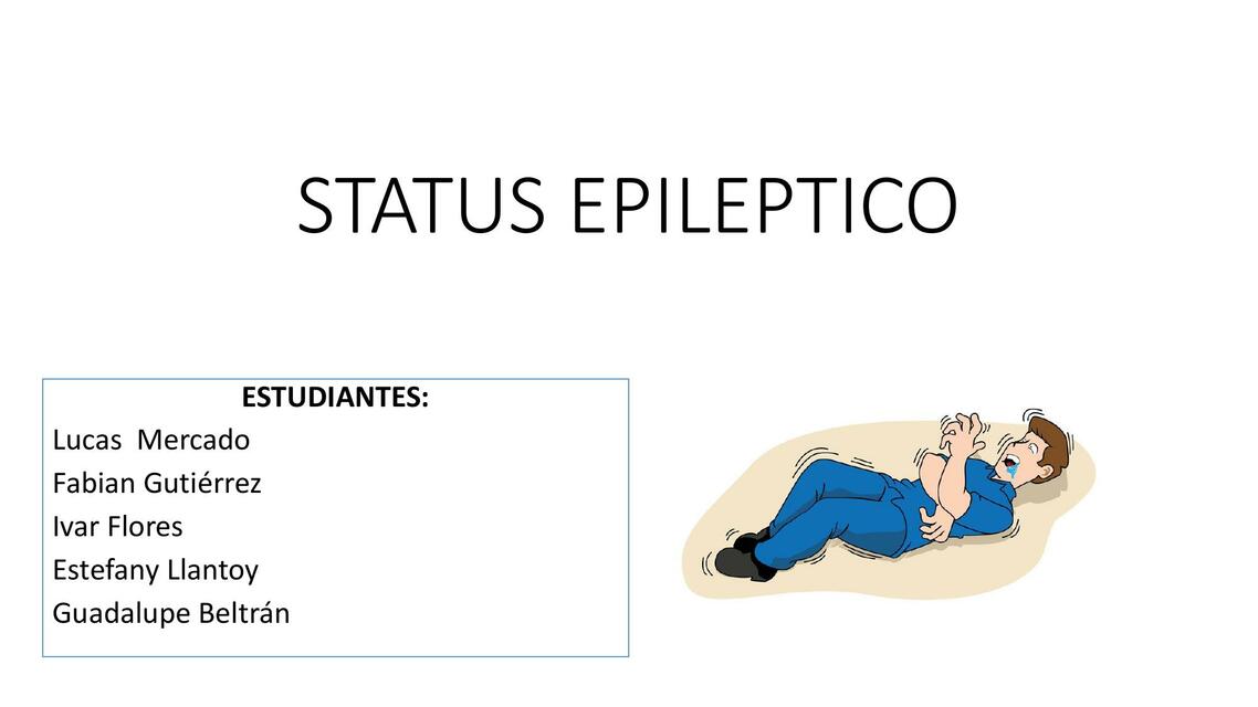 Manejo de emergencia Status Epiléptico | Ivar Flores | uDocz