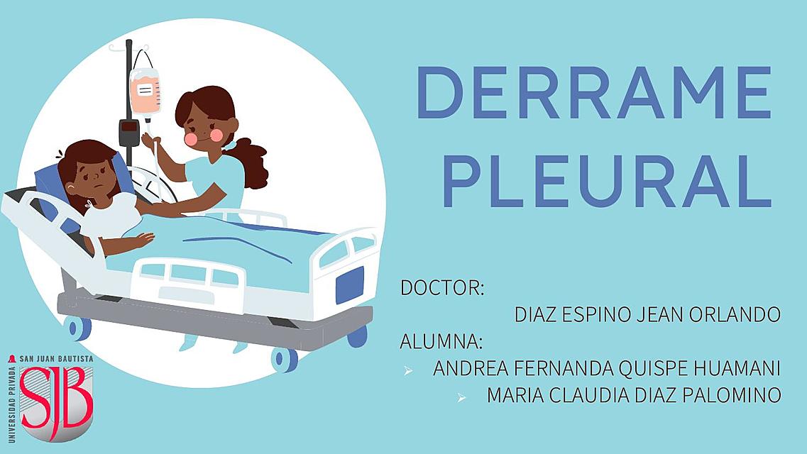 DERRAME PLEURAL | ANDREA FERNANDA QUISPE HUAMANÍ | uDocz