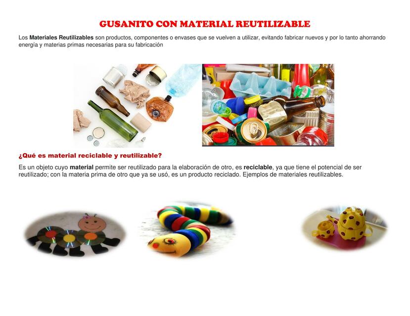 Gusanito con Material Reutilizable | María Isabel Colque López | uDocz