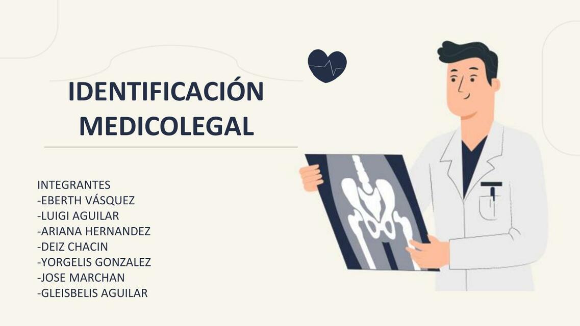 Identificación medicolegal | Eberth | uDocz