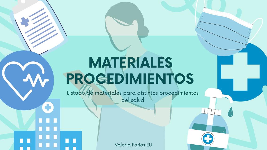 Material procedimientos | Valeria Farías | uDocz