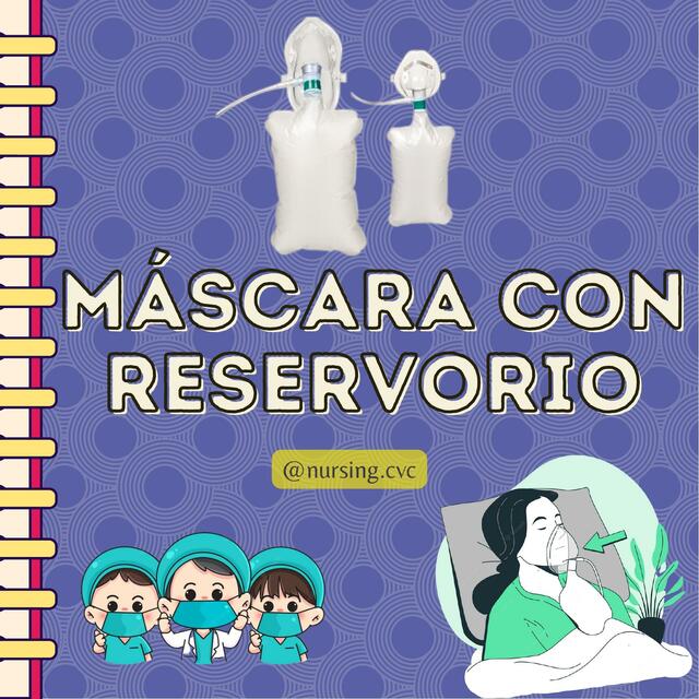 Máscara con reservorio | nursing.cvc | uDocz