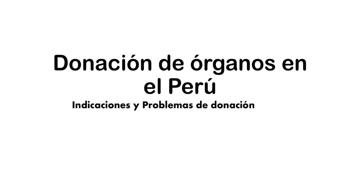 Donación de órganos en el Perú | XYC | uDocz